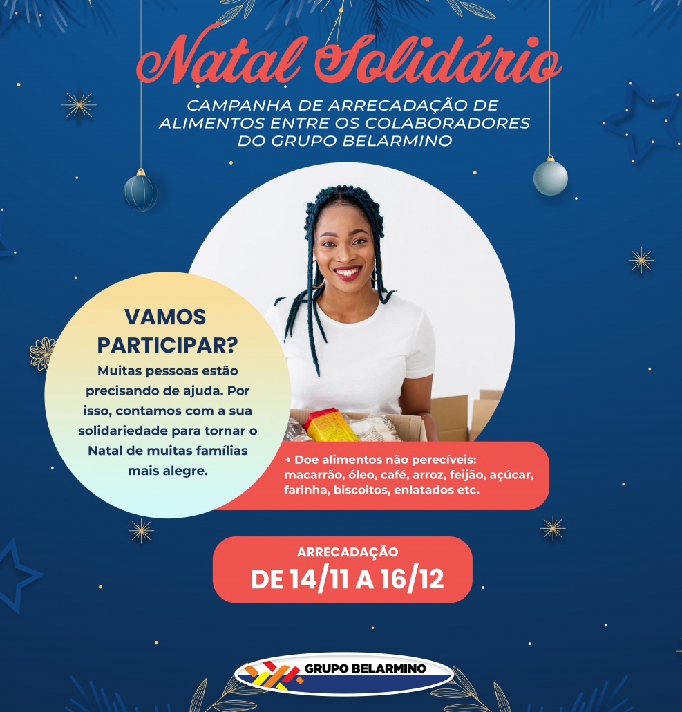 2ª campanha Natal Solidário vai ajudar famílias carentes – Grupo Belarmino